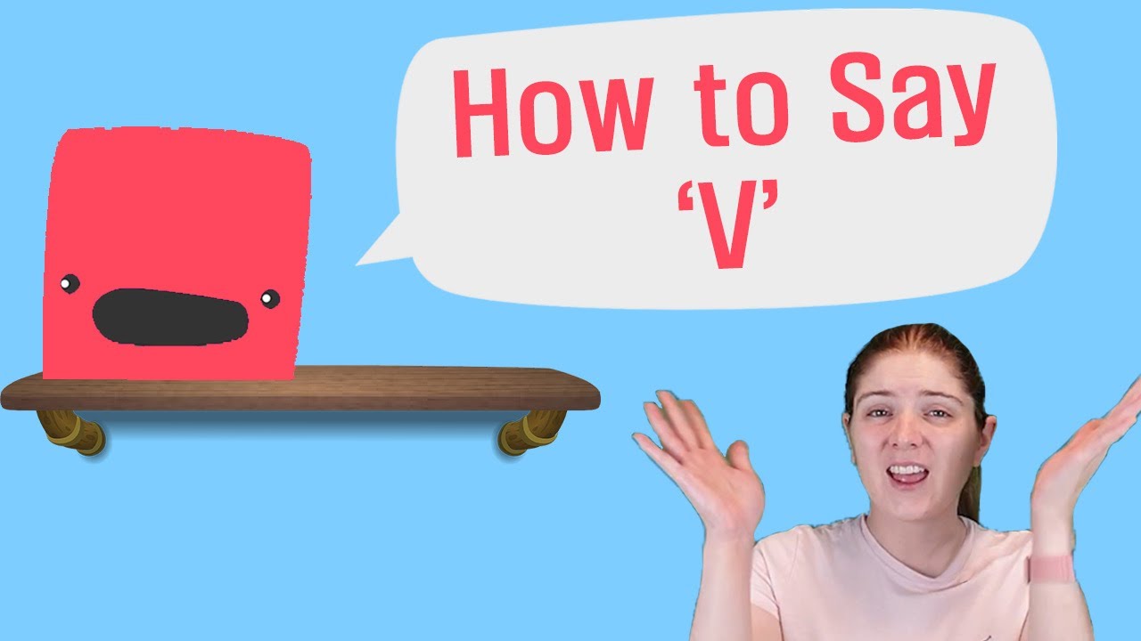 How To Pronounce V YouTube how-to-pronounce-v-youtube