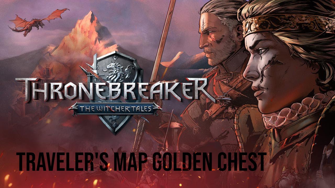 Thronebreaker - The Witcher Tales - Traveler's Map Golden Chest ...