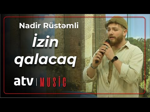 Nadir Rüstəmli - İzin qalacaq