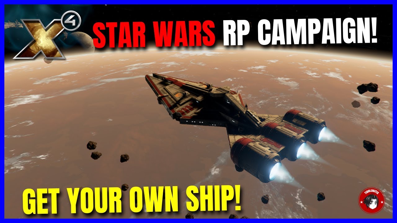 Expanding Our Own Star Wars Fleet! | X4 Foundations + Star Wars ...