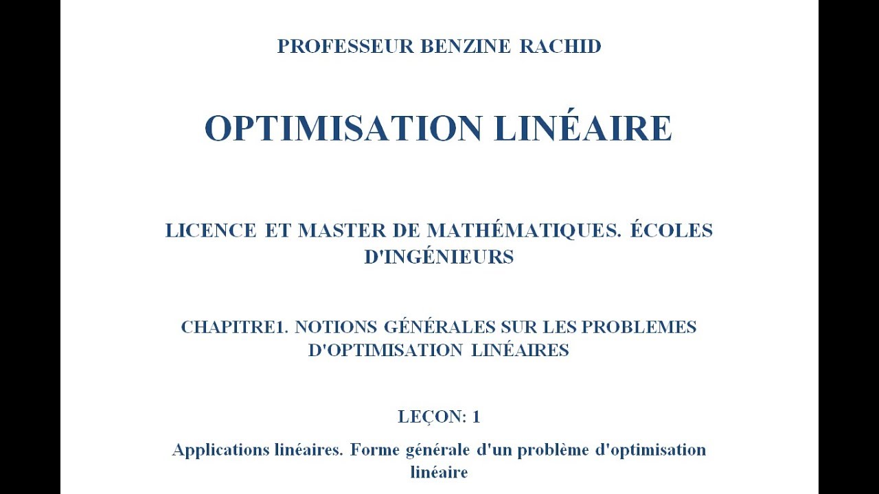 OPTIMISATION LINEAIRE CHAPITRE1 LEÇON1 INTRODUCTION - YouTube