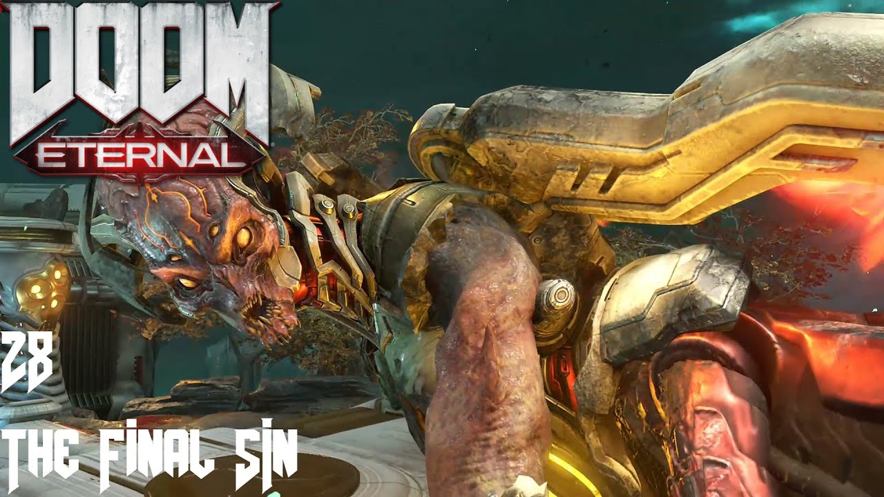 DOOM Eternal - 28: The Final Sin - YouTube