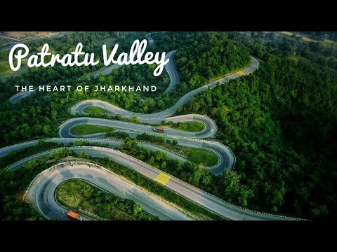 #Patratu Valley | #SILKROUTE of Jharkhand | Ranchi to Patratu Valley ...