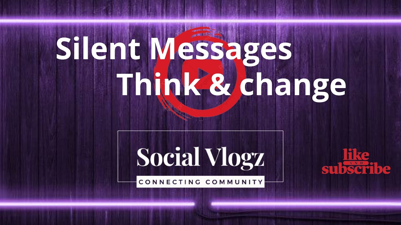 Some Silent Messages | Mind Change | Way Of Thinking | Watch More ...