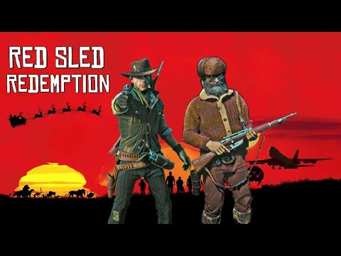 Red Sled Redemption - Santa vs Griefers | the return of Freeaim Marston ...