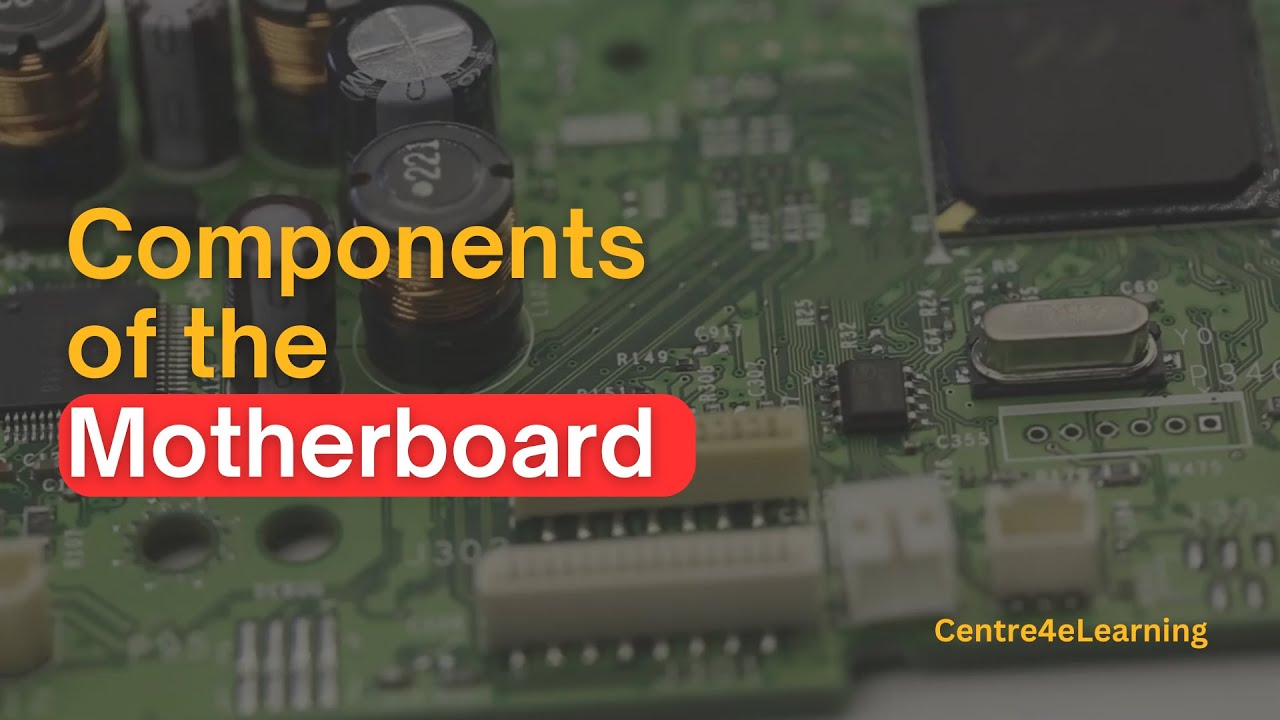 Components of the Motherboard - YouTube