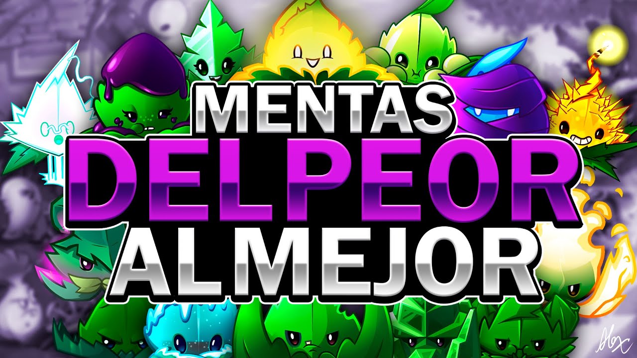 TOP 14 de la PEOR a la MEJOR Menta de Pvz 2 | ¿Cuál es la MEJOR Menta ...