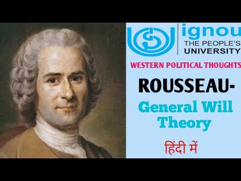 ROUSSEAU-Theory of General Will | Political Philosopies of Rousseau ...