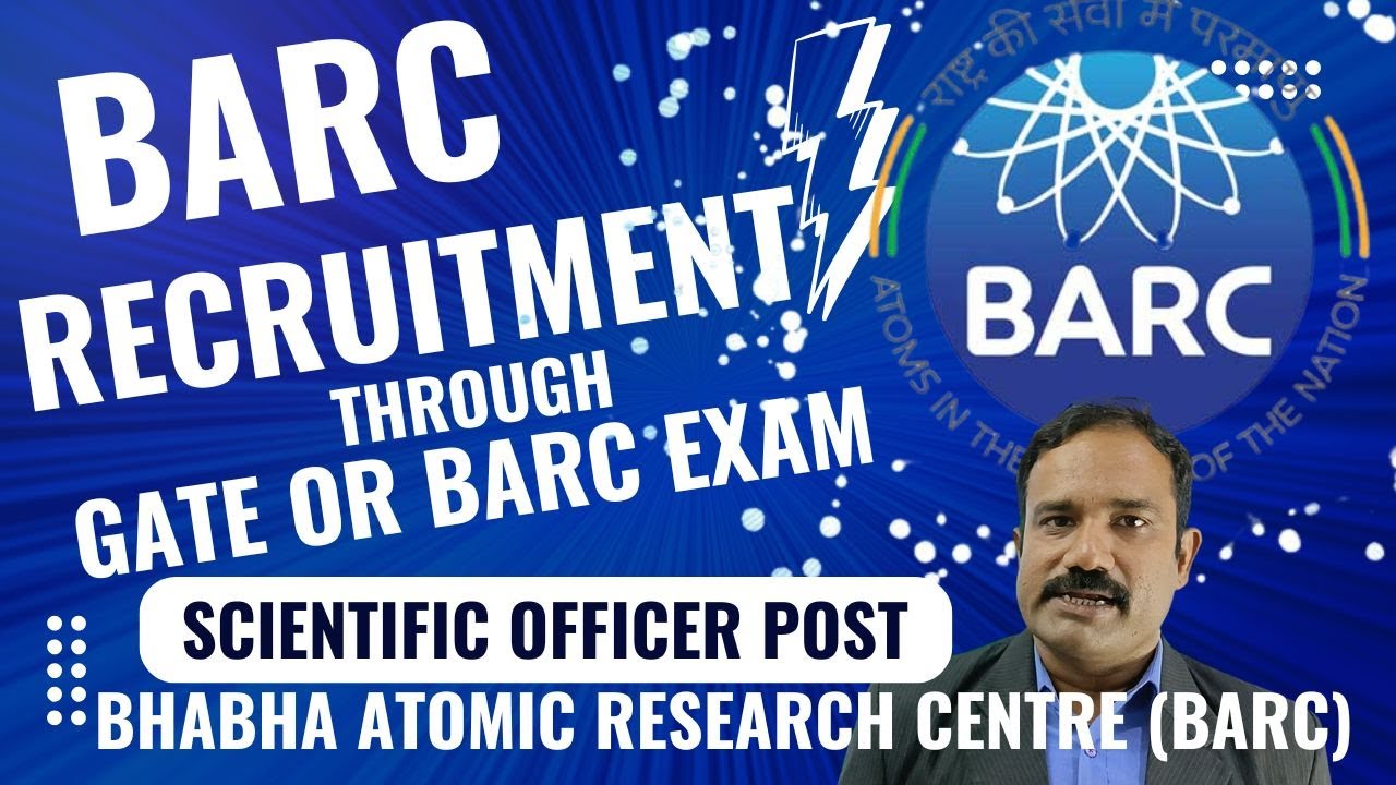 BARC Recruitment 2025 through GATE as well as BARC Exam - OCES & DGFS ...
