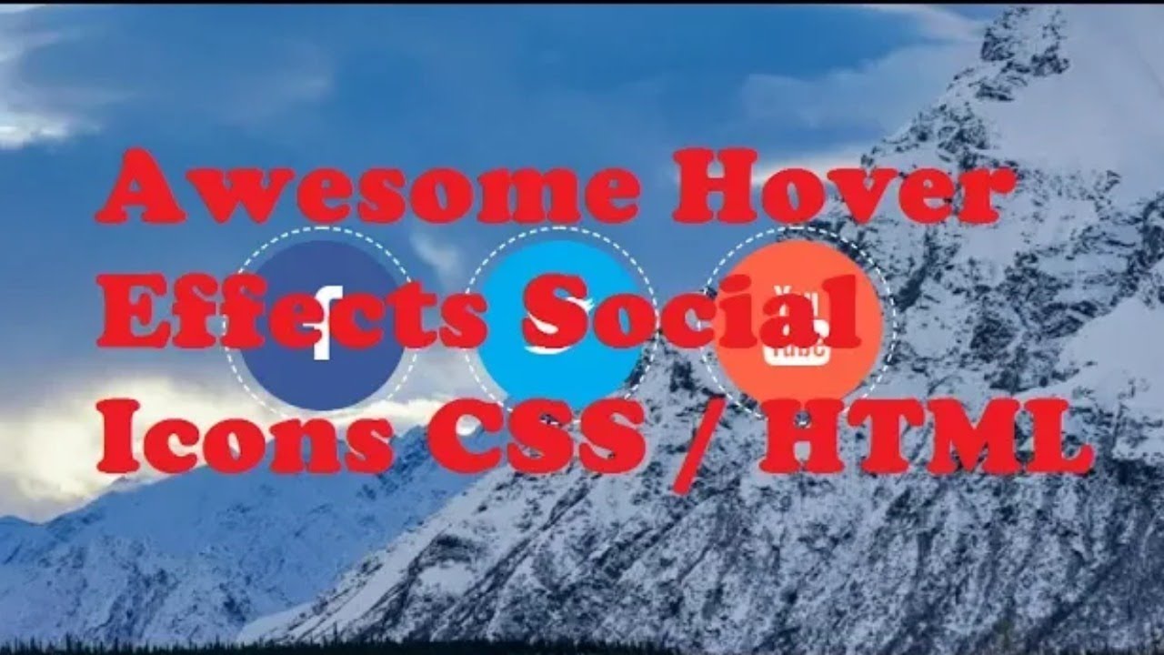 Awesome Hover Effects Social Icons CSS - YouTube
