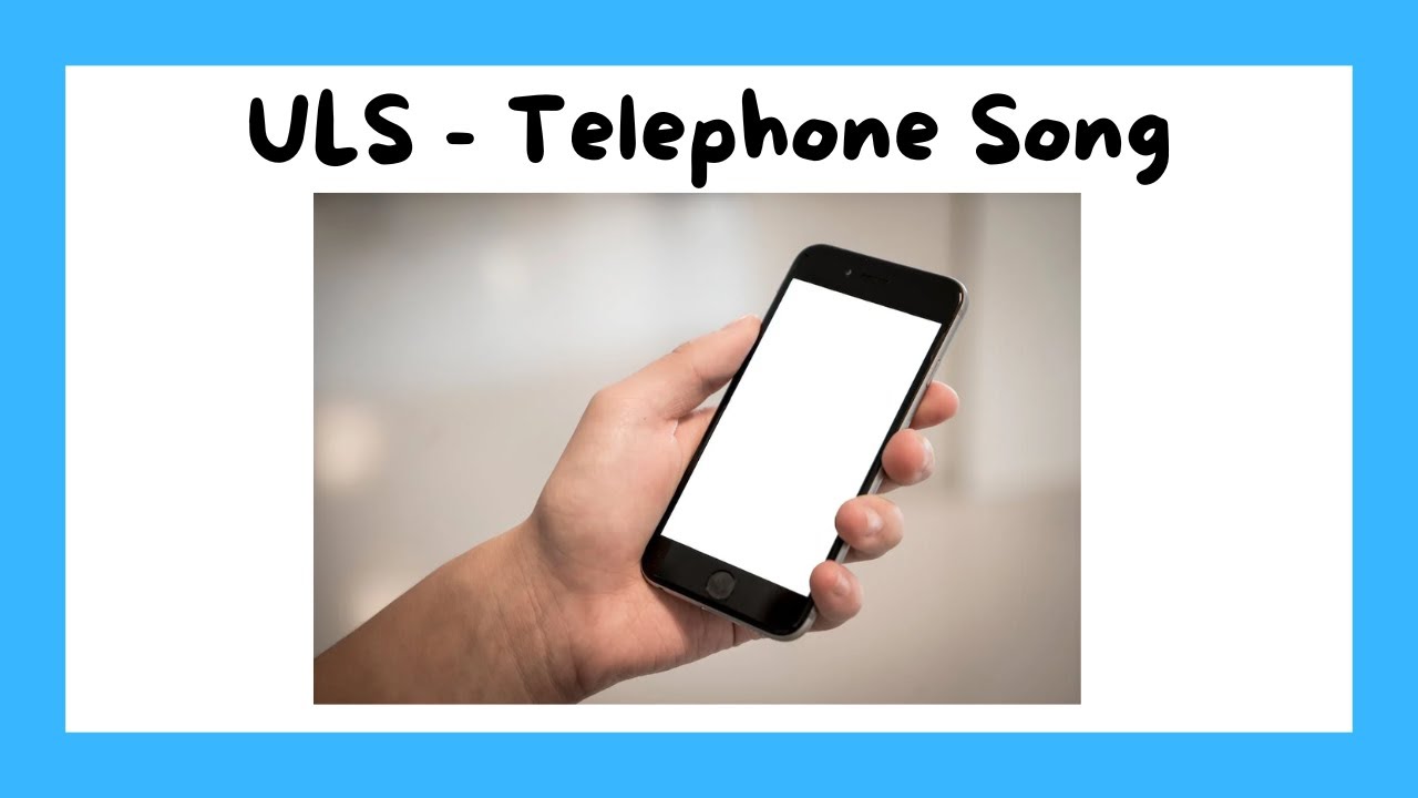 ULS - Telephone Song - YouTube
