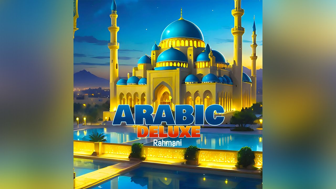 Rahmani - Arabic Deluxe - Music Arabic Hit Song Rhythmic Violin Song ...