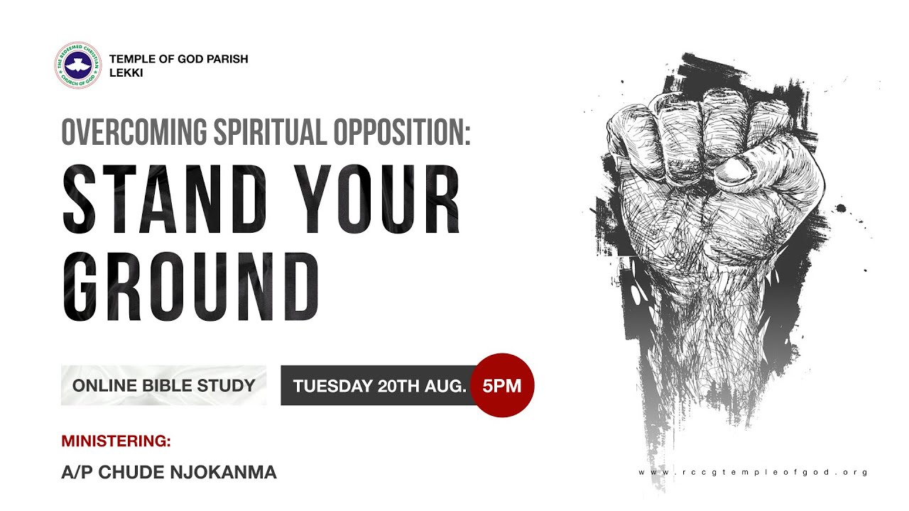 Overcoming Spiritual Opposition: STAND YOUR GROUND | Bible Study - YouTube
