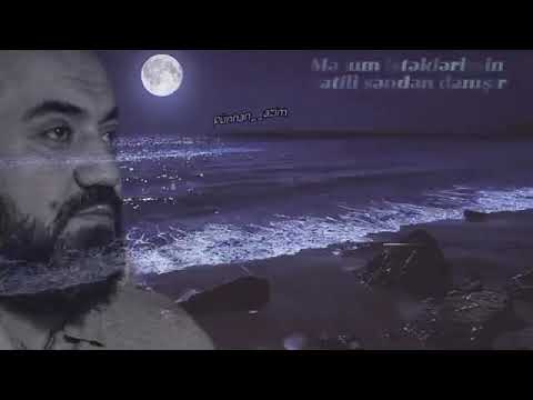 Pünhan Azim - Mənə hər gün Xəzərin sahili səndən danışır