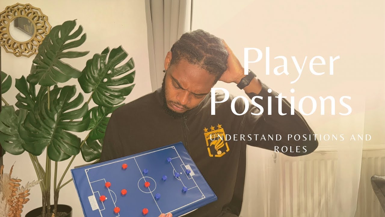 How to effectively understand Positions and movement in football - YouTube