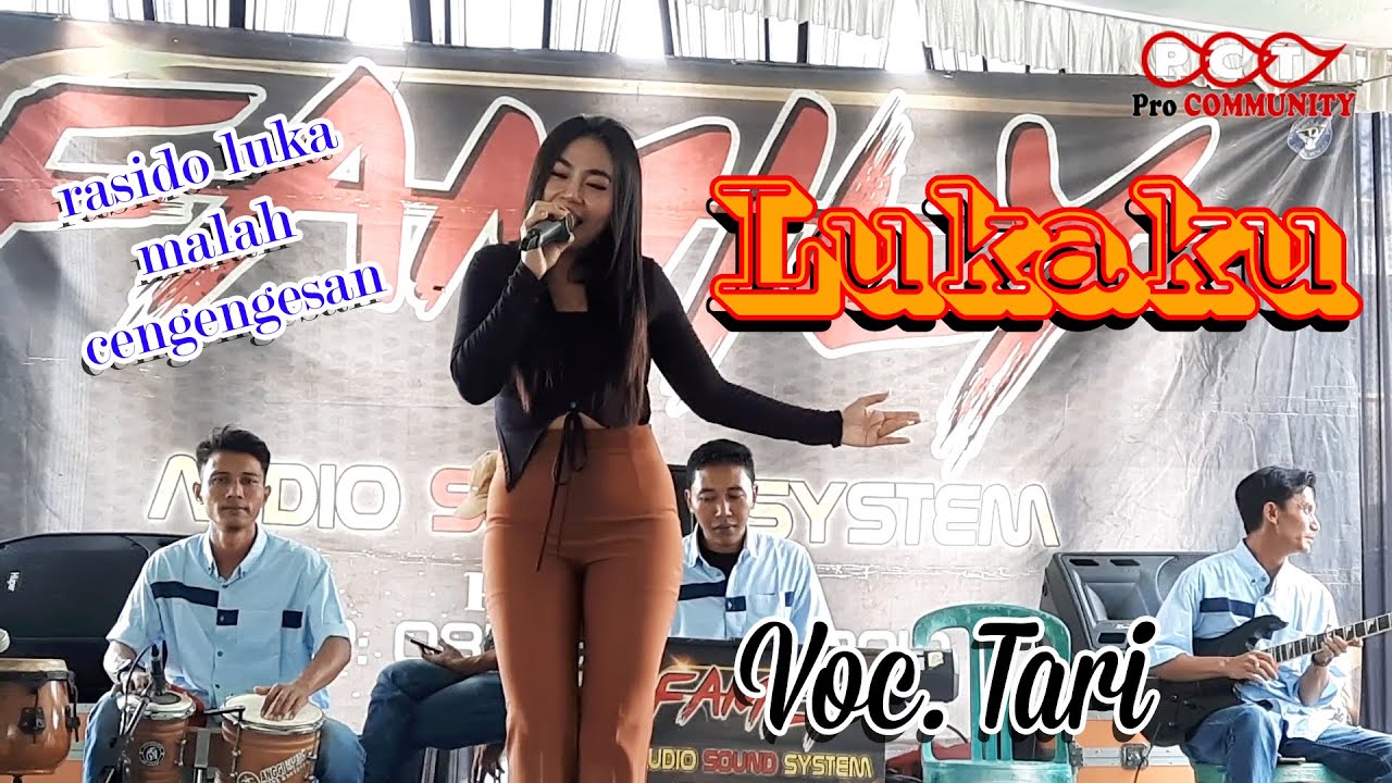 Dibuang sayang // LUKAKU voc. TARI // FAMILY audio sound system - YouTube