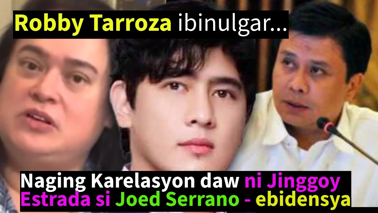 Robby Tarroza ibinunyag na nakarelasyon ni Sen JInggoy Estrada si Joed ...