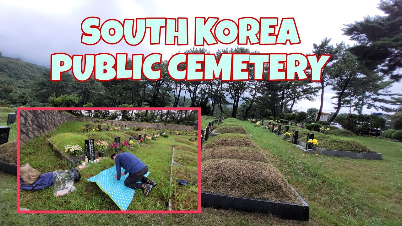 KOREA PUBLIC CEMETERY || QUICK VISIT - YouTube