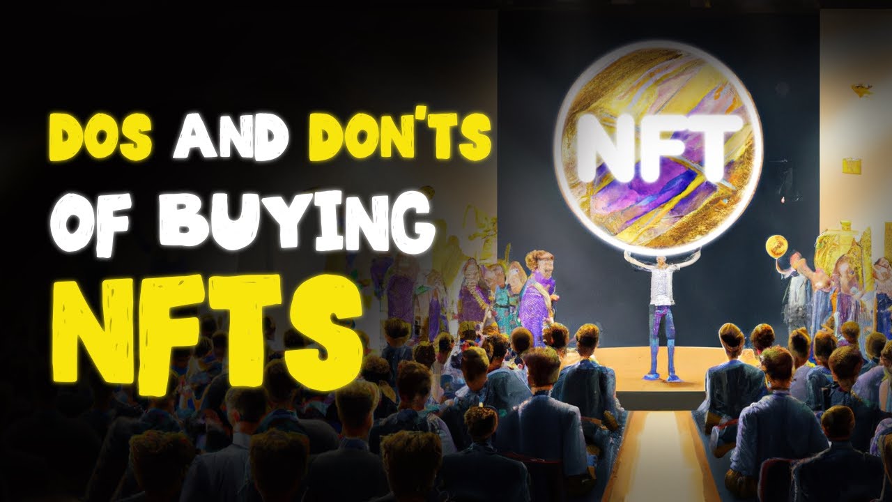 How to Pick the Right NFTs? (Animated DOs & DON'Ts) - YouTube