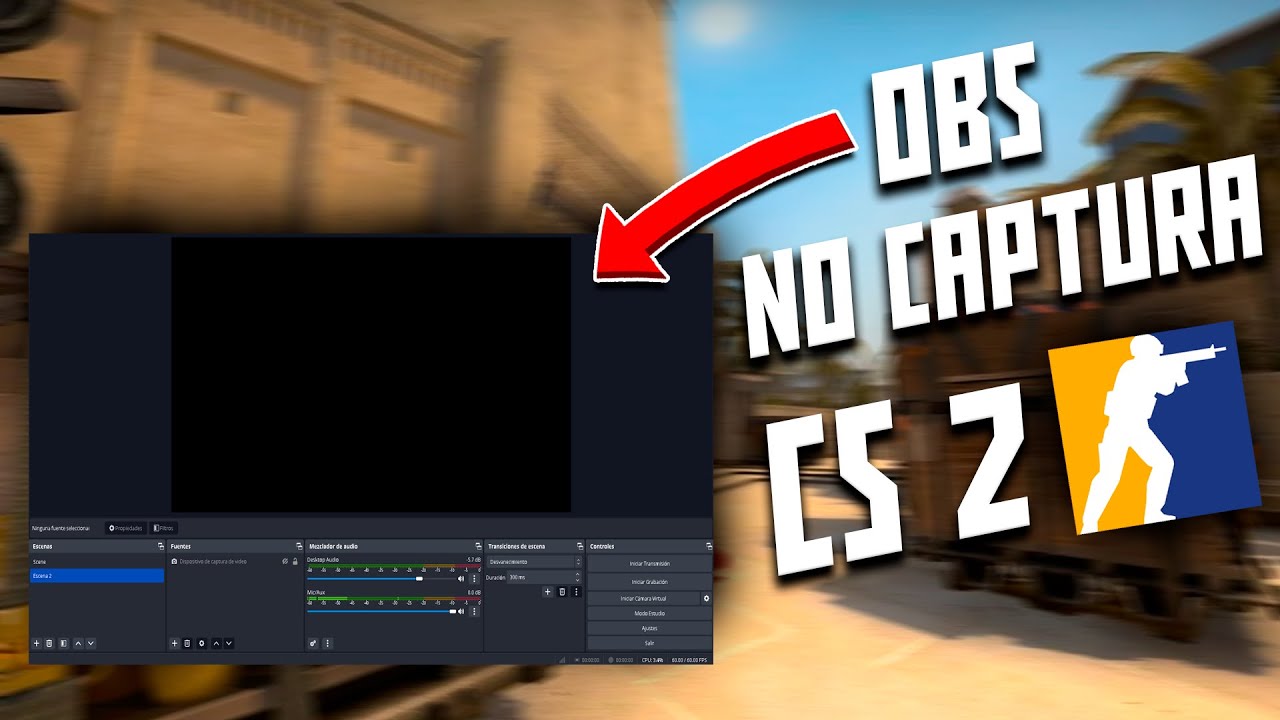 SOLUCION OBS no captura CS2! *2024* | (OBS NO CAPTURA JUEGOS, PANTALLA NEGRA) - YouTube