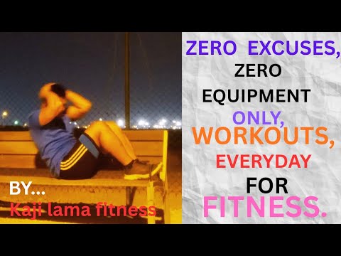 Zero Equipment,Zero Excuses:Full Body Workout.जिरो उपकरण, जिरो बहाना।# ...