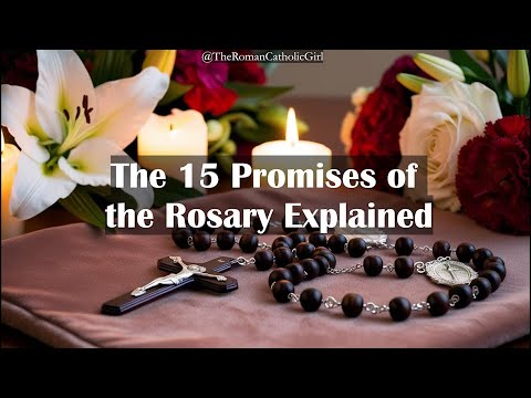 The 15 Promises of the Rosary Explained - YouTube