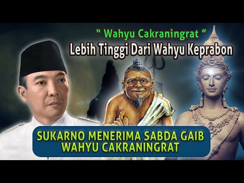 Bung Karno Presiden RI yang menerima WAHYU CAKRANINGRAT