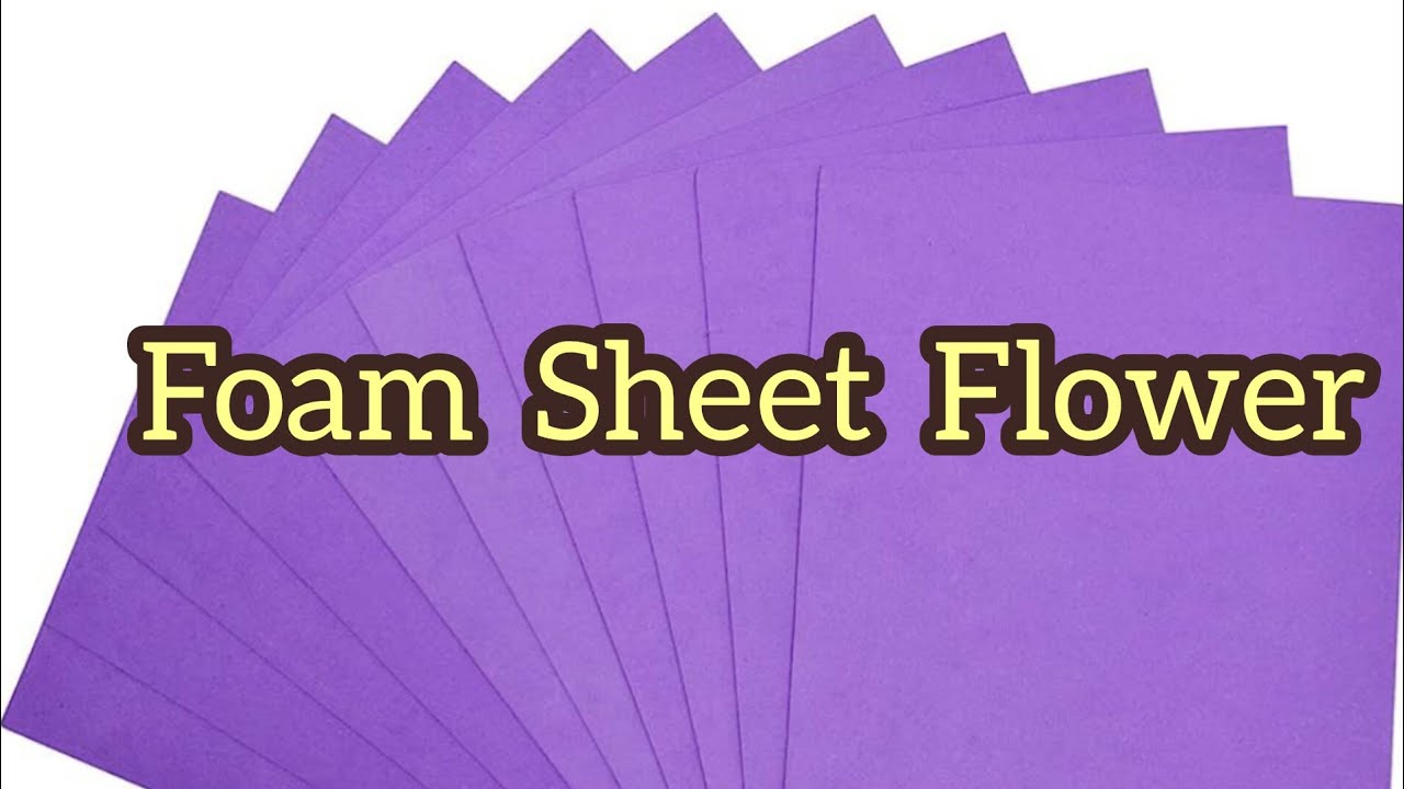 Easy Foam Sheet Flower | Craft ideas DIY Decor flower design for Foam ...
