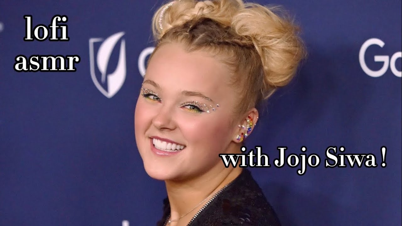 lofi asmr | Jojo Siwa tries ASMR for the first time (whispered ramble ...