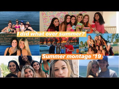 Summer Montage '19