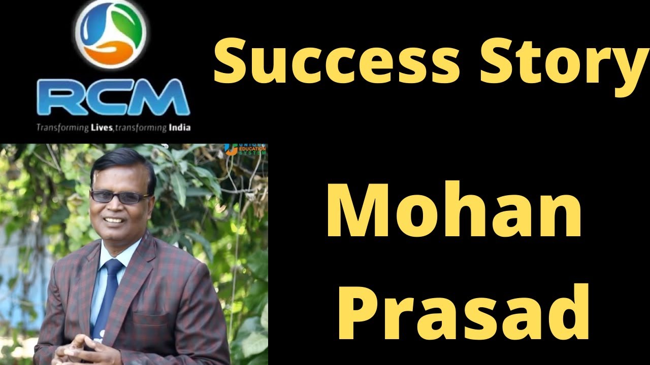 RCM Success Story Mr. Mohan Prasad - YouTube