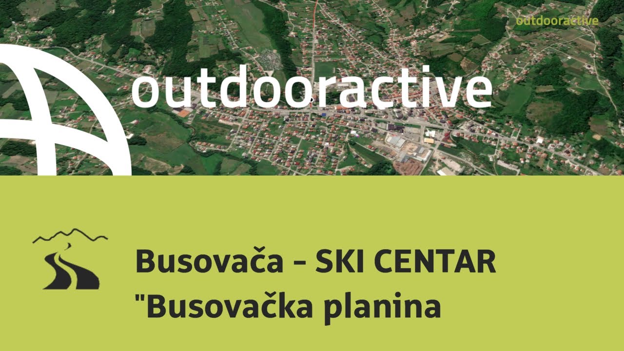 Busovača - SKI CENTAR "Busovačka planina - YouTube