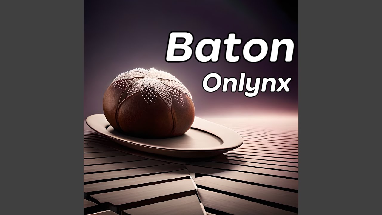 Baton - YouTube