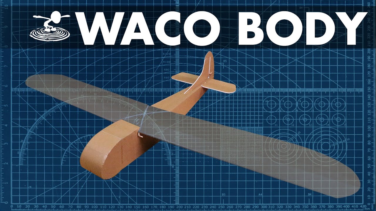 How to Build the FT Waco Body // BUILD - YouTube