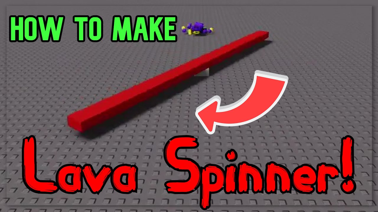 How to make a Lava Spinner! | Roblox Studio Tutorial - YouTube