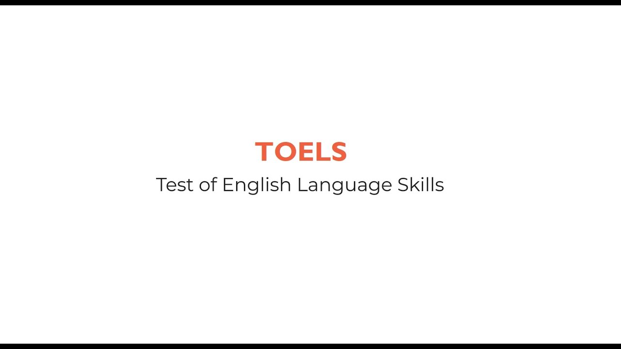 TOELS - Test of English Language Skills - YouTube