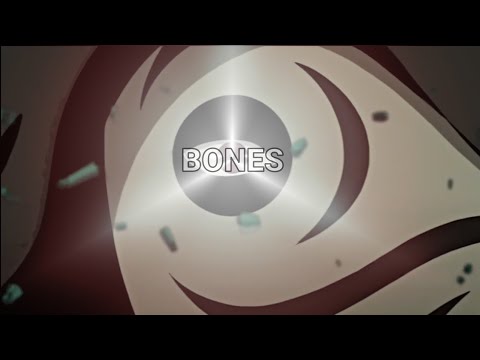 Bones - CharacterSelect // Naruto Edit // Edgy Style // Alight Motion ...