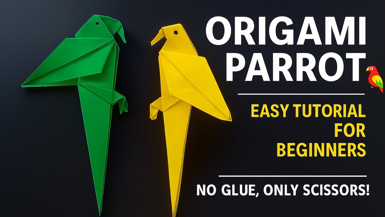 Origami Parrot 🦜 | Easy Paper Parrot Tutorial for Beginners | No Glue ...