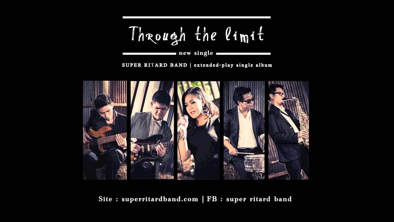 SUPER RITARD BAND - THROUGH THE LIMIT (OFFICIAL AUDIO) - YouTube
