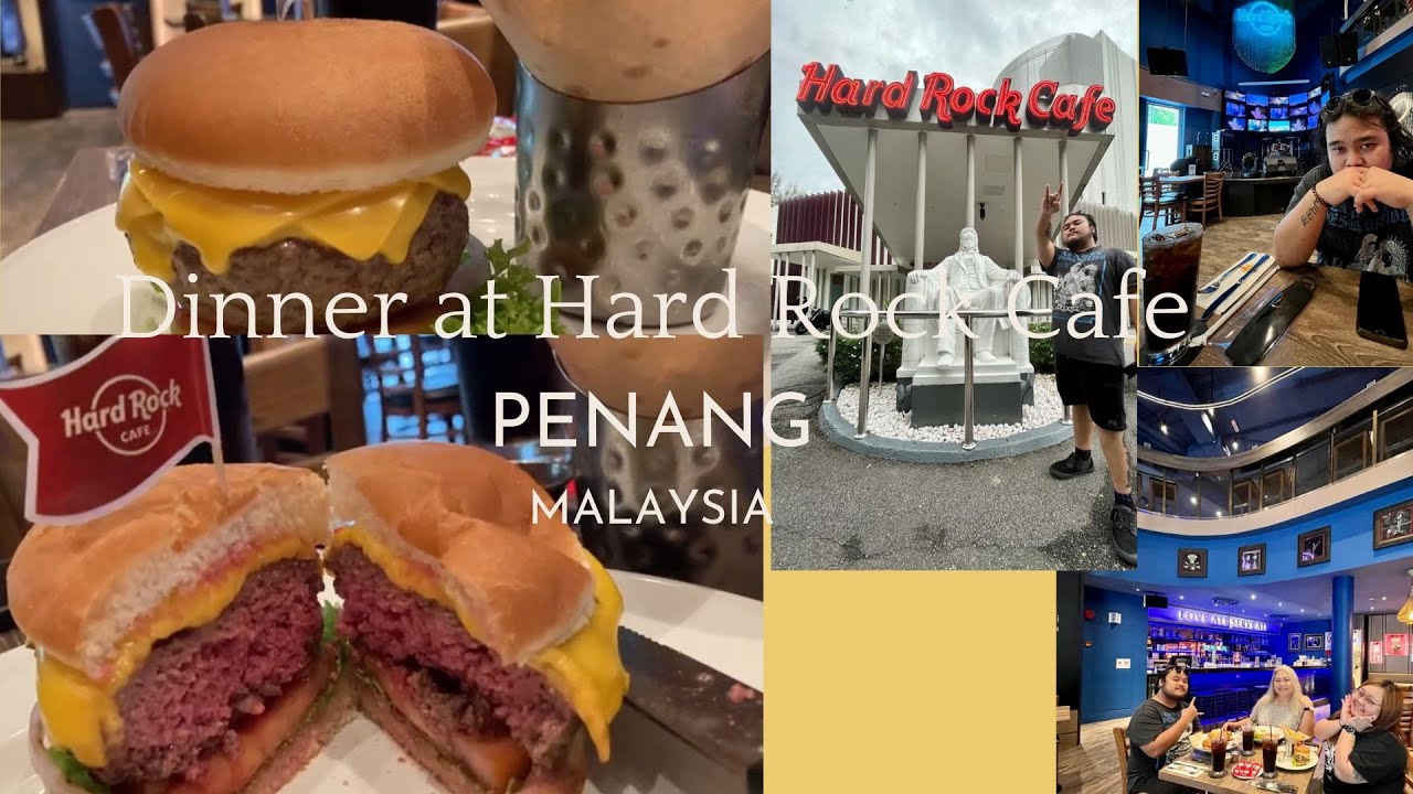 Travel Vlog 55 @Hard Rock Cafe Batu Ferringhi Penang - YouTube