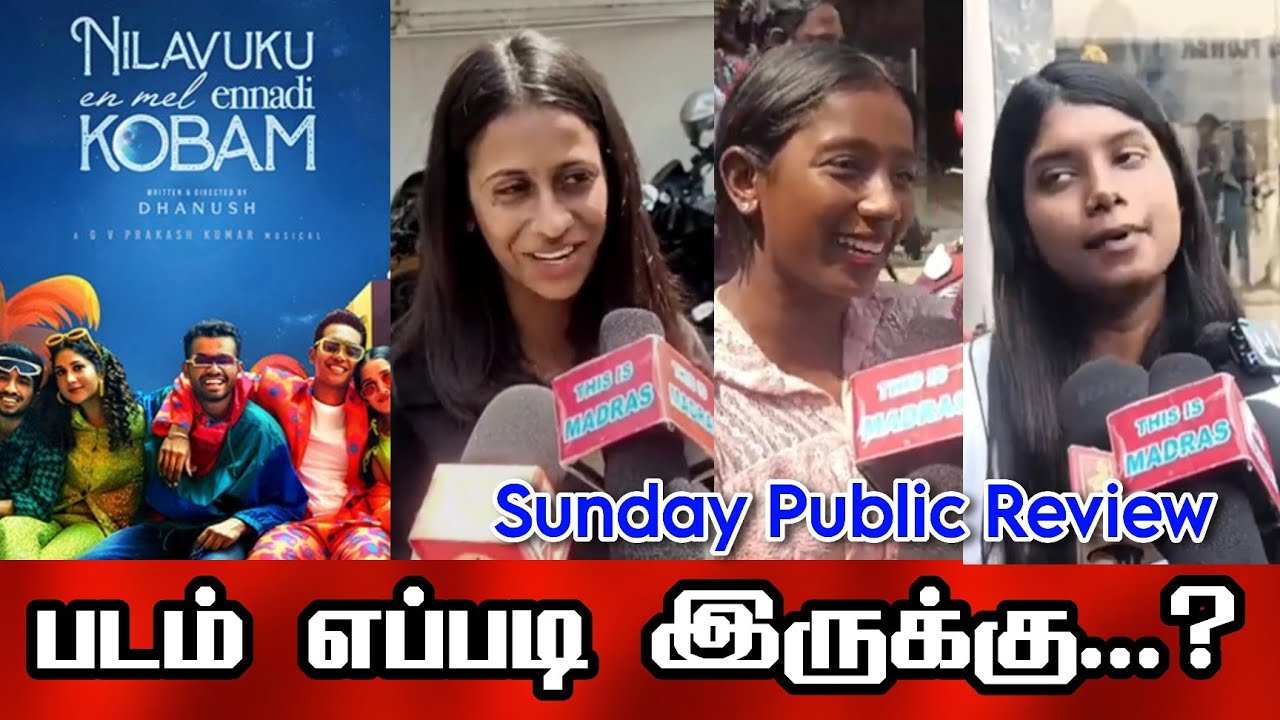 Nilavuku En Mel Ennadi Kobam Review | NEEK Public Review | NEEK Review ...