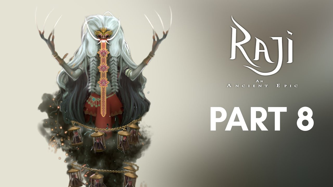 Rangda Boss Fight | Raji: An Ancient Epic | PC - [Part - 8] - YouTube