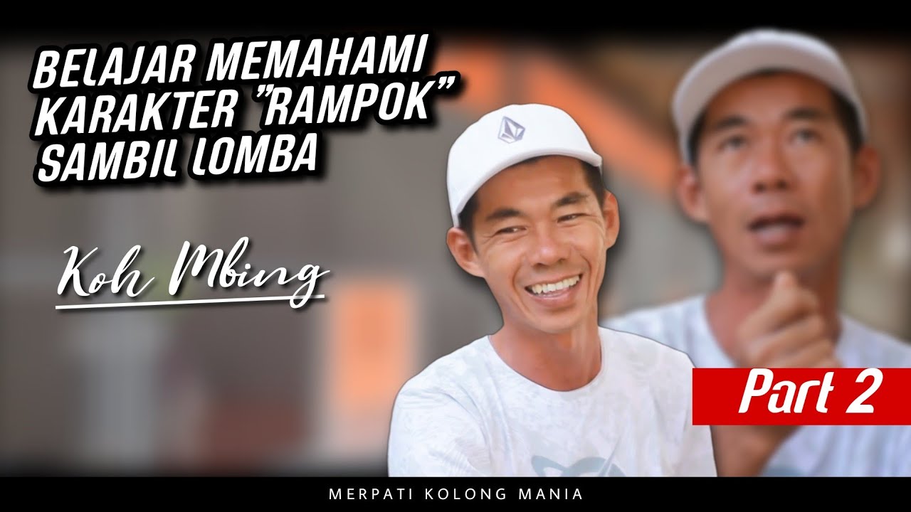 Part 2 CERITA SANG JOKI RAMPOK MERPATI 2 MILYAR KEMBALI MENOREH JUARA ...