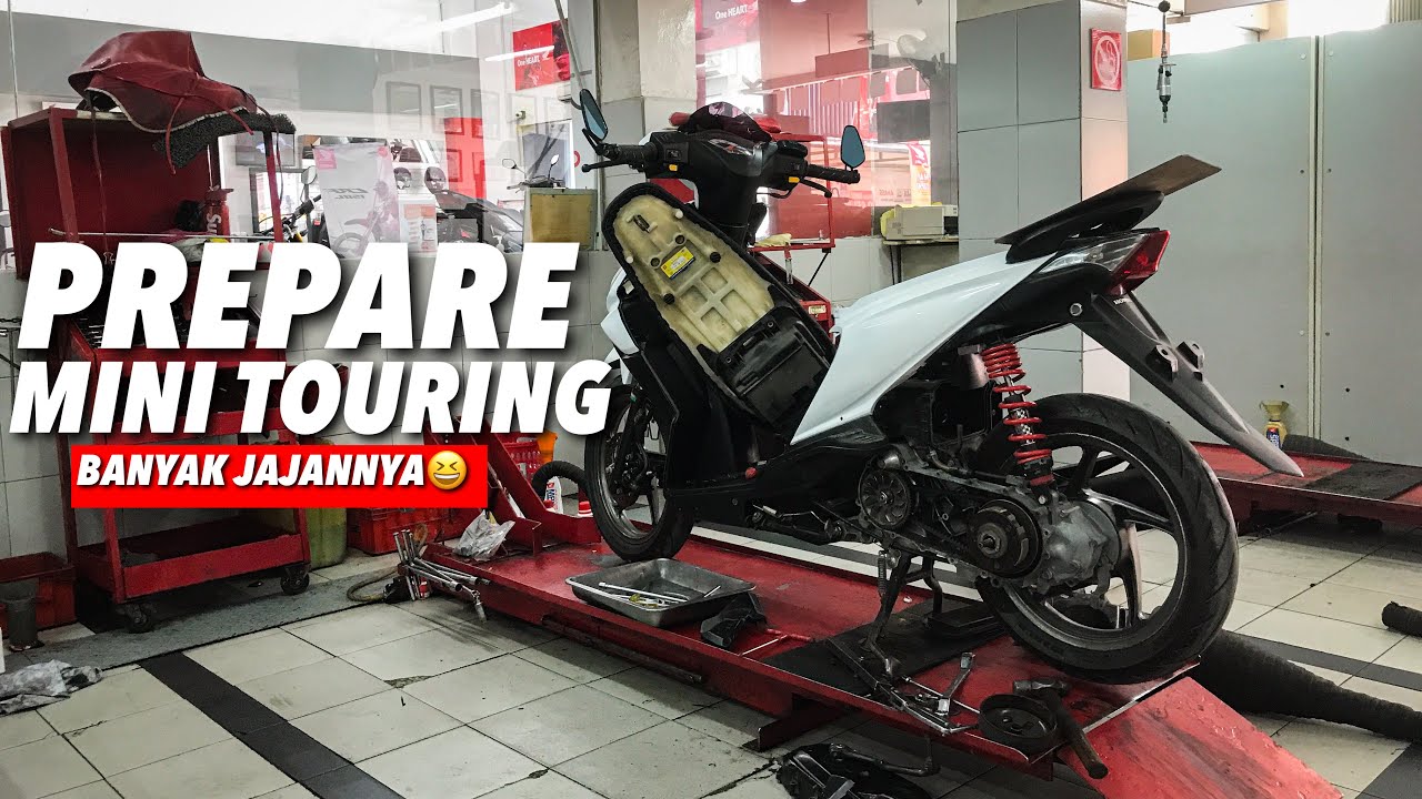 PREPARE TOURING MOTOR MATIC🔥 | SERVICE BEAT KARBU‼️ - YouTube