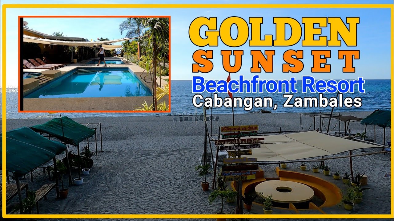 🏖️ GOLDEN SUNSET BEACHFRONT RESORT ⛵ Cabangan, Zambales - YouTube