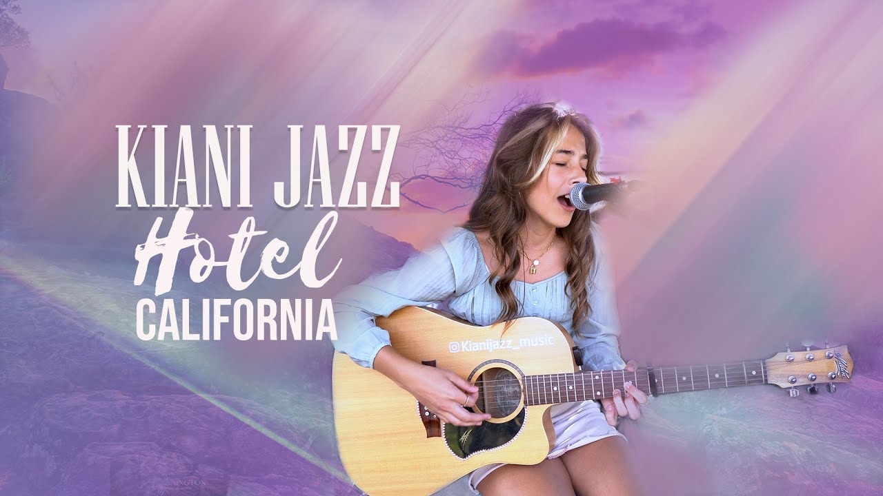 Kiani Jazz Covers- Hotel California by the Eagles - YouTube