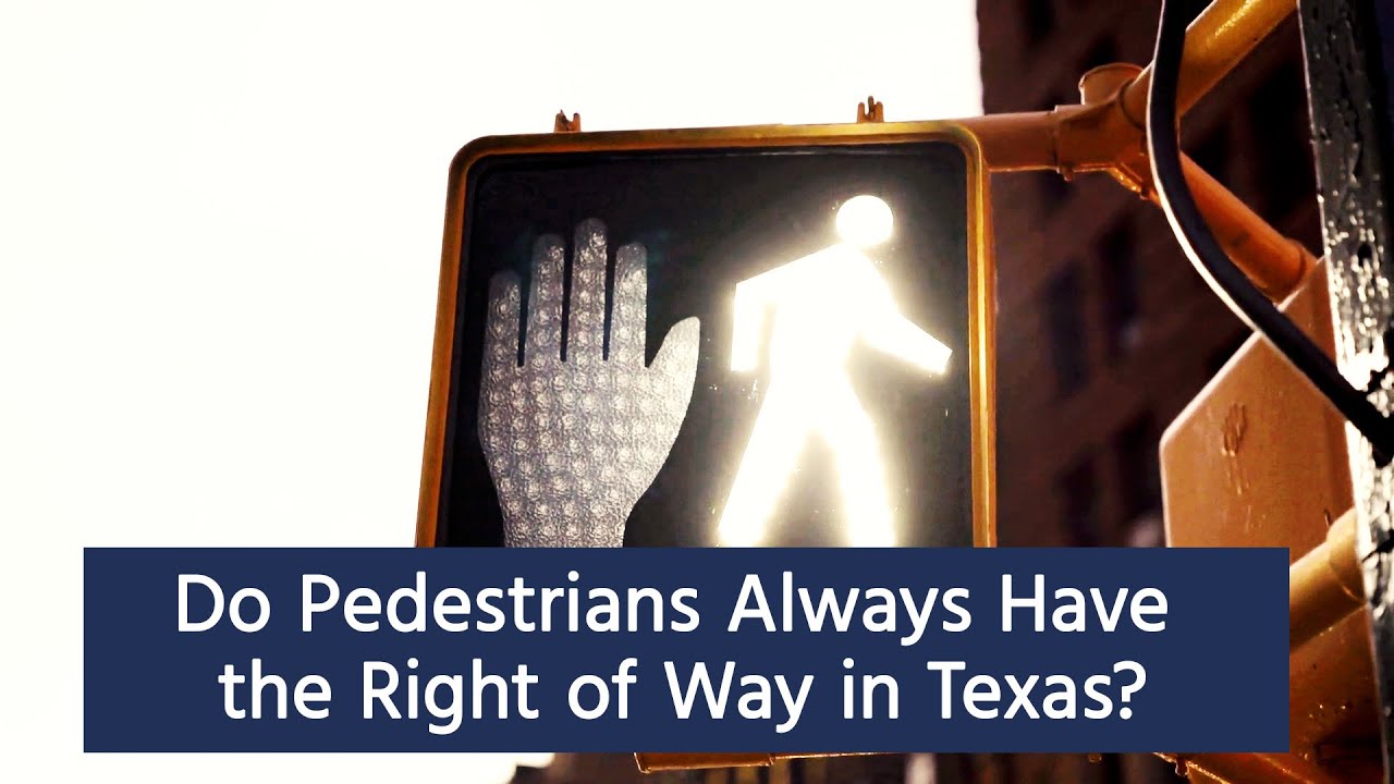 Do Pedestrians Always Have the Right of Way in Texas? - Fleming Law ...