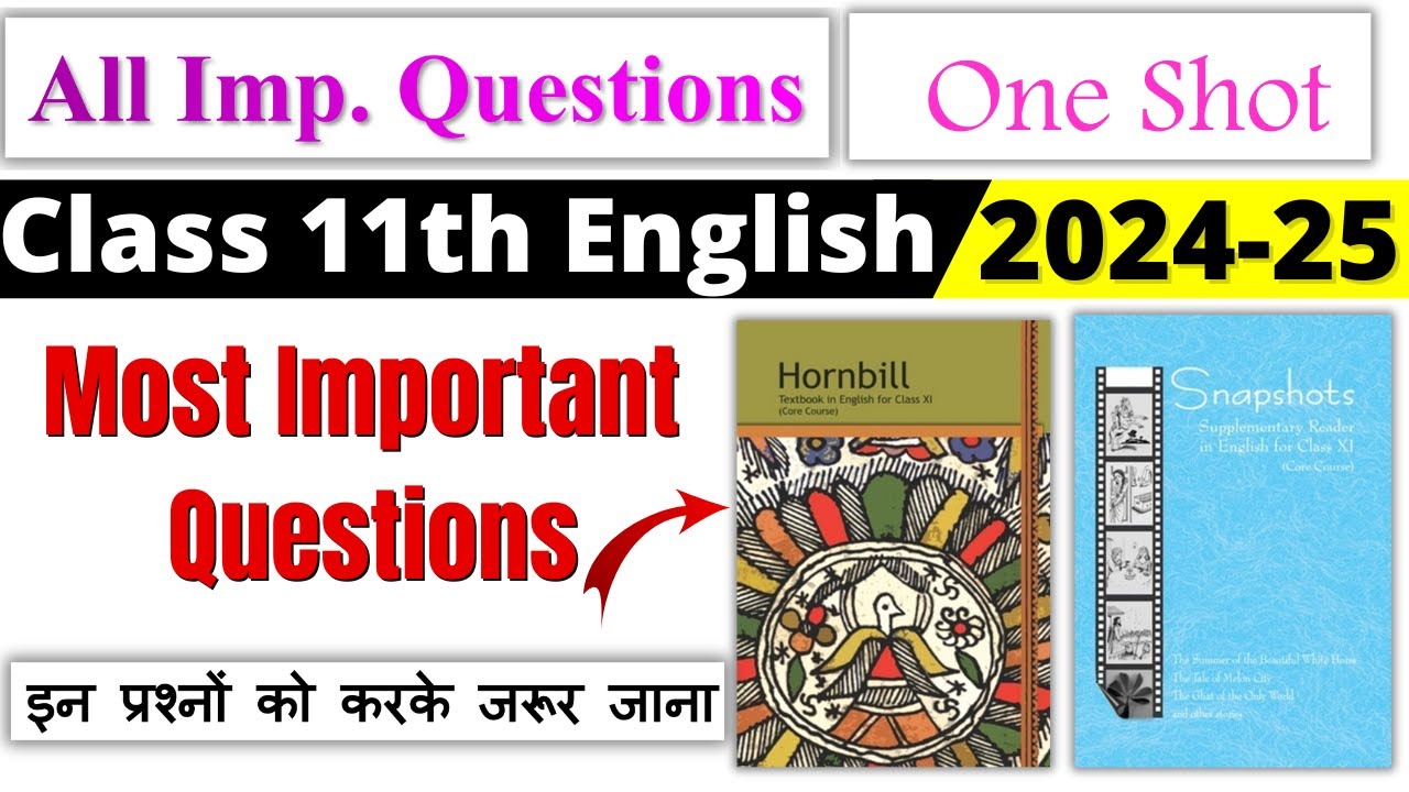 class 11 english important questions for final exam 2025 | class 11 ...