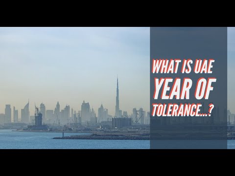 WHAT IS UAE YEAR OF TOLERANCE 2019..? - YouTube