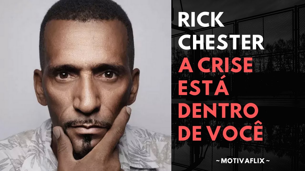 Chega de desculpas! Vídeo motivacional do Rick Chester, o vendedor de ...